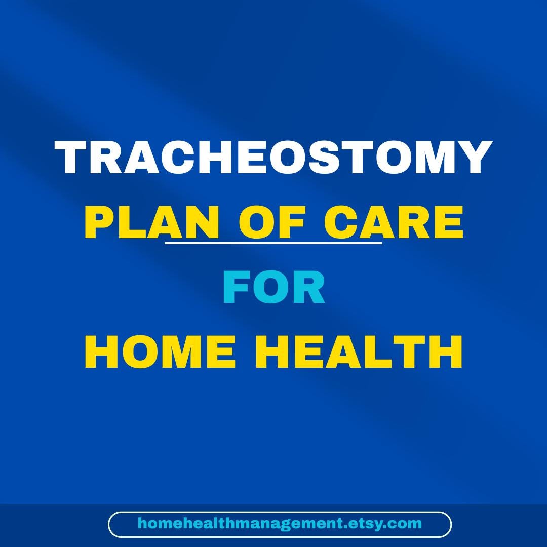 Tracheostomy Plan of Care for Home Health - Etsy