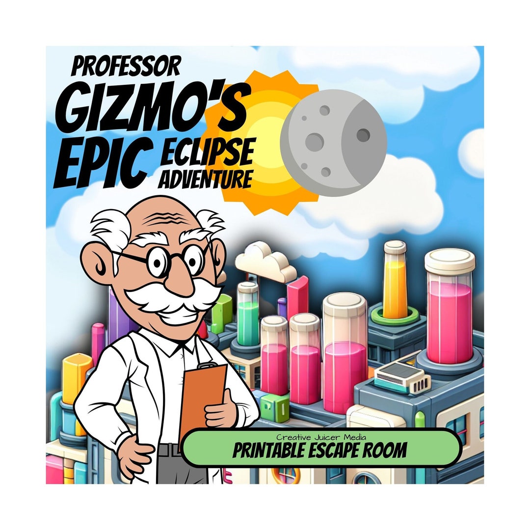 Professor Gizmo's Epic Eclipse Adventure- a Printable Escape Experience ...