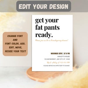 Get Your Fat Pants Ready Friendsgiving Invitation Editable Minimalist ...