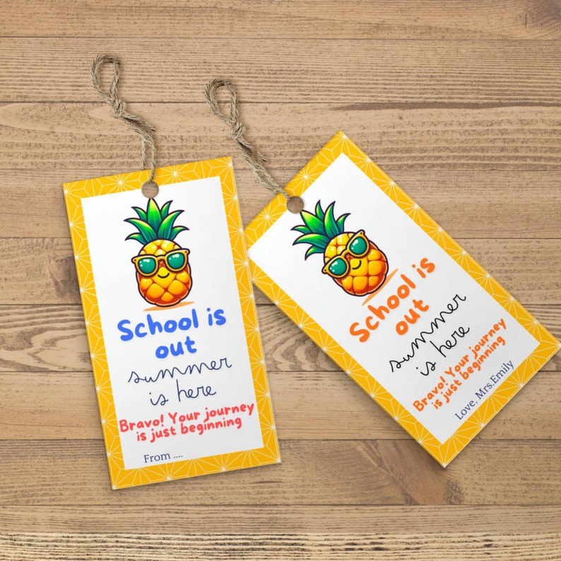 School is Out Summer is Here Tag Thank You Gift Tag Editable Pineapple ...