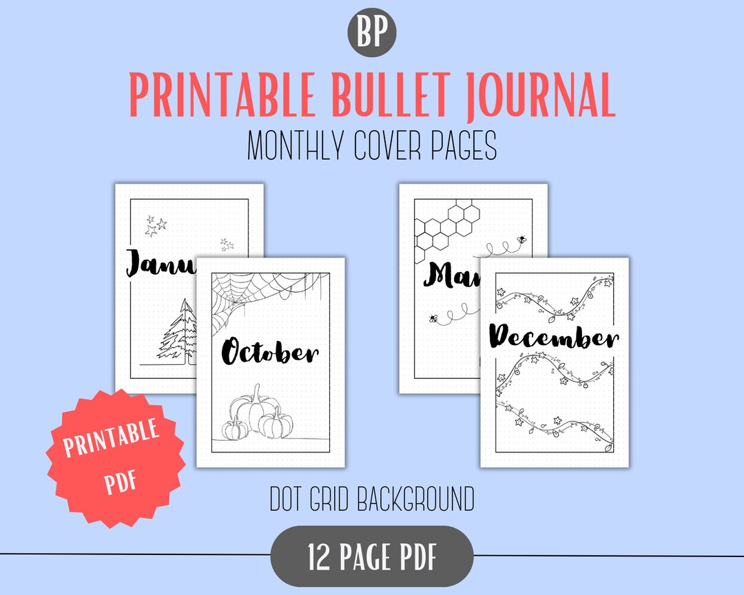 Printable Monthly Bullet Journal Covers Dot Grid Background, Themed ...