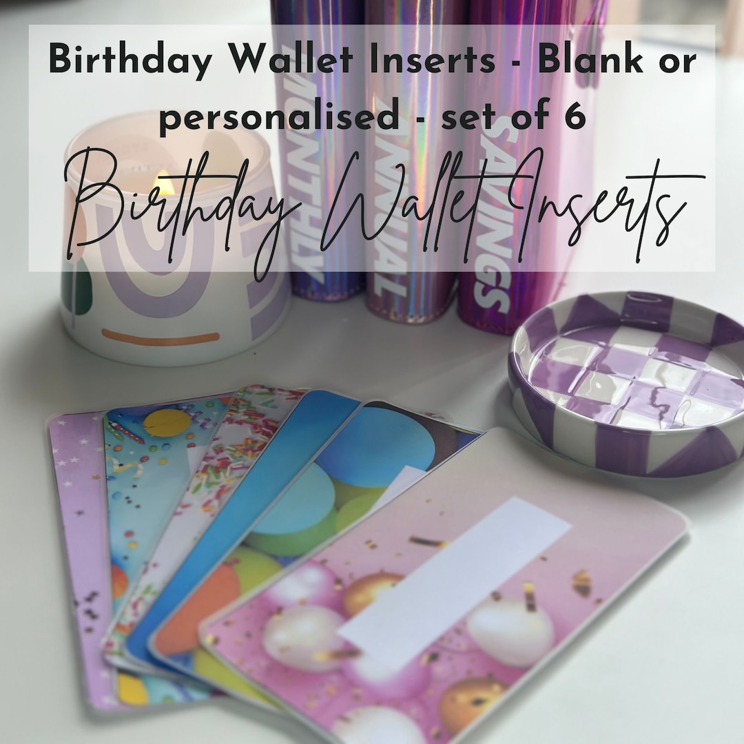 Cash Wallet Inserts - Set of 6 Birthday Themed - Personalised or Blank ...