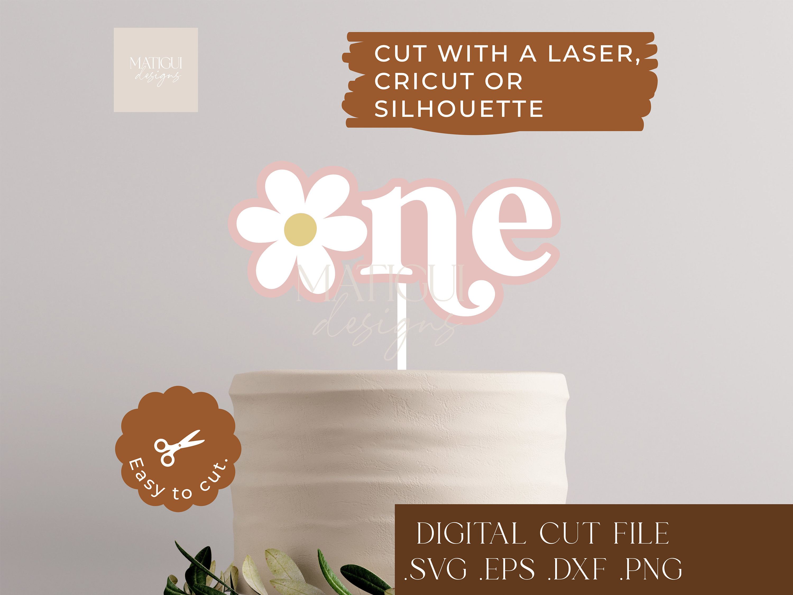 Daisy One Caketopper Cut File, Daisy Topper Svg Eps Png Dxf, First ...