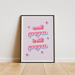Small Progress is Still Progress Print | Daily Affirmations Poster for ...