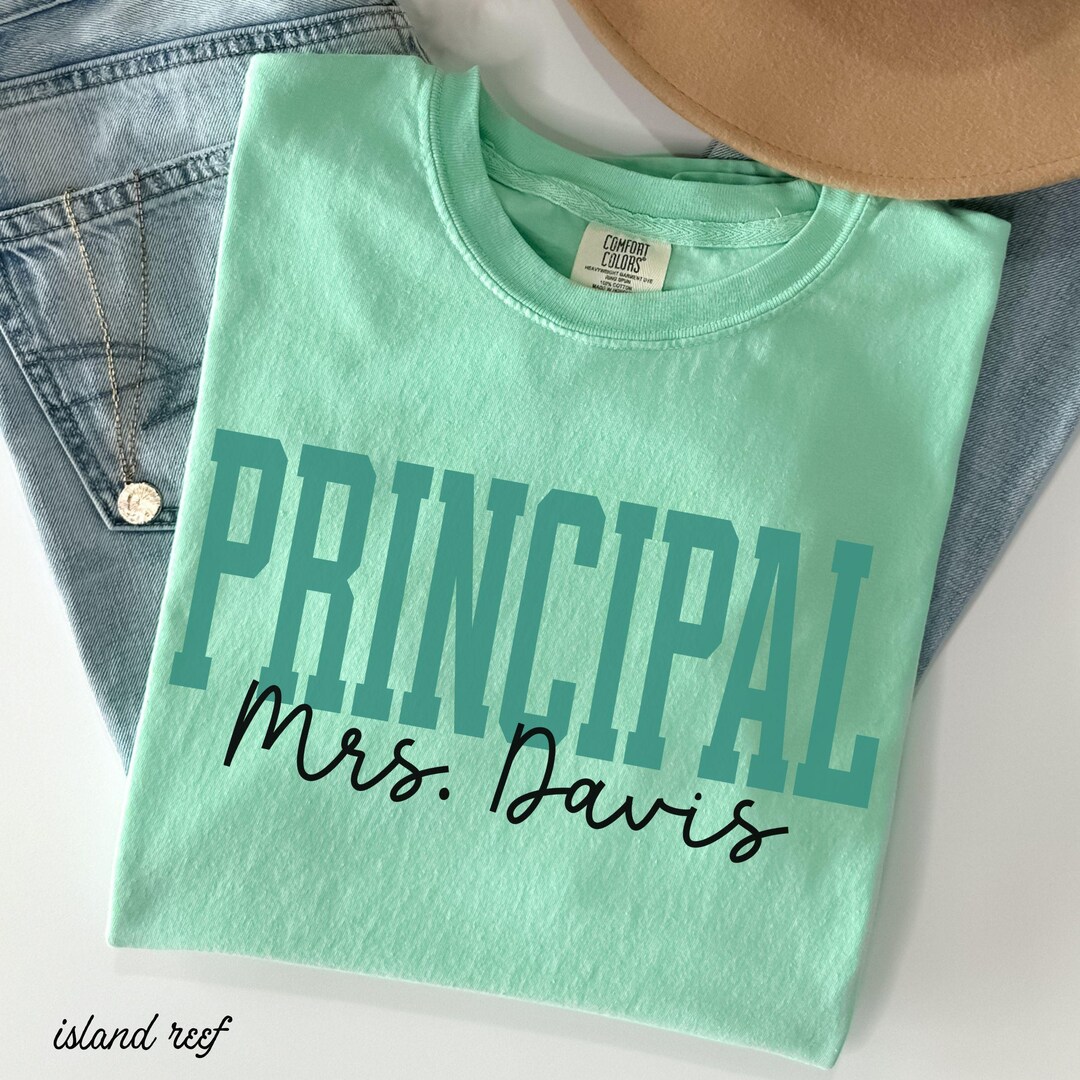 Custom Principal Shirt With Name Principal Gifts Comfort Colors T-shirt ...