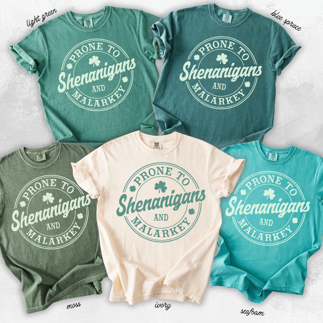Prone to Shenanigans and Malarkey Shamrock Shirt Comfort Colors St ...