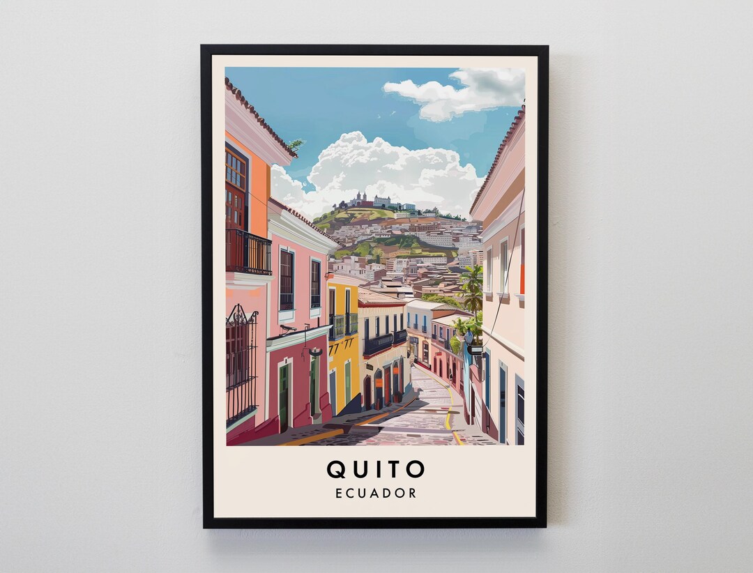 Quito Travel Print, Wall Art Quito, Quito Poster, Ecuador Gift, Ecuador ...
