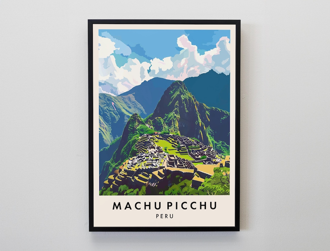 Machu Picchu Travel Print, Wall Art Machu Picchu, Peru Gift, Peru ...