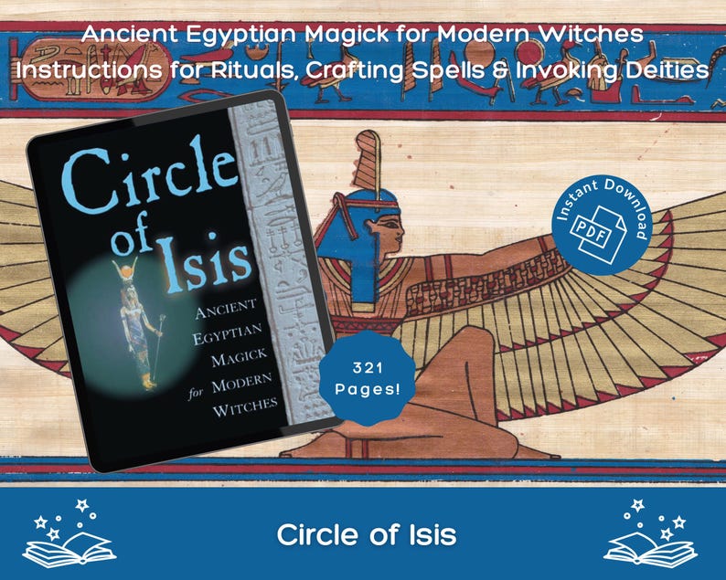 Circle of Isis: Ancient Egyptian Magick for Modern Witches by Ellen ...