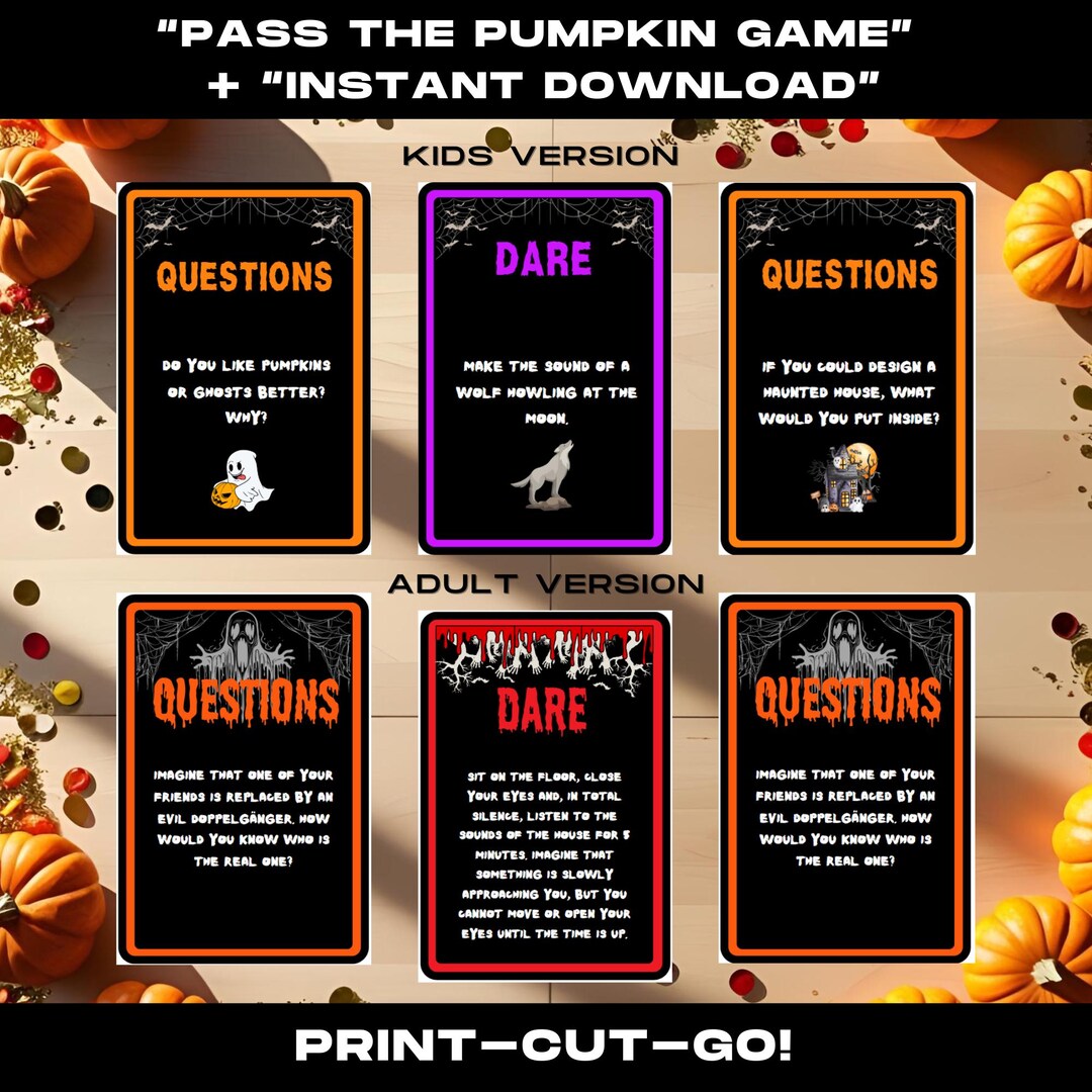 Pass the Pumpkin Halloween Game Printable | Truth or Dare Cards | Kids ...
