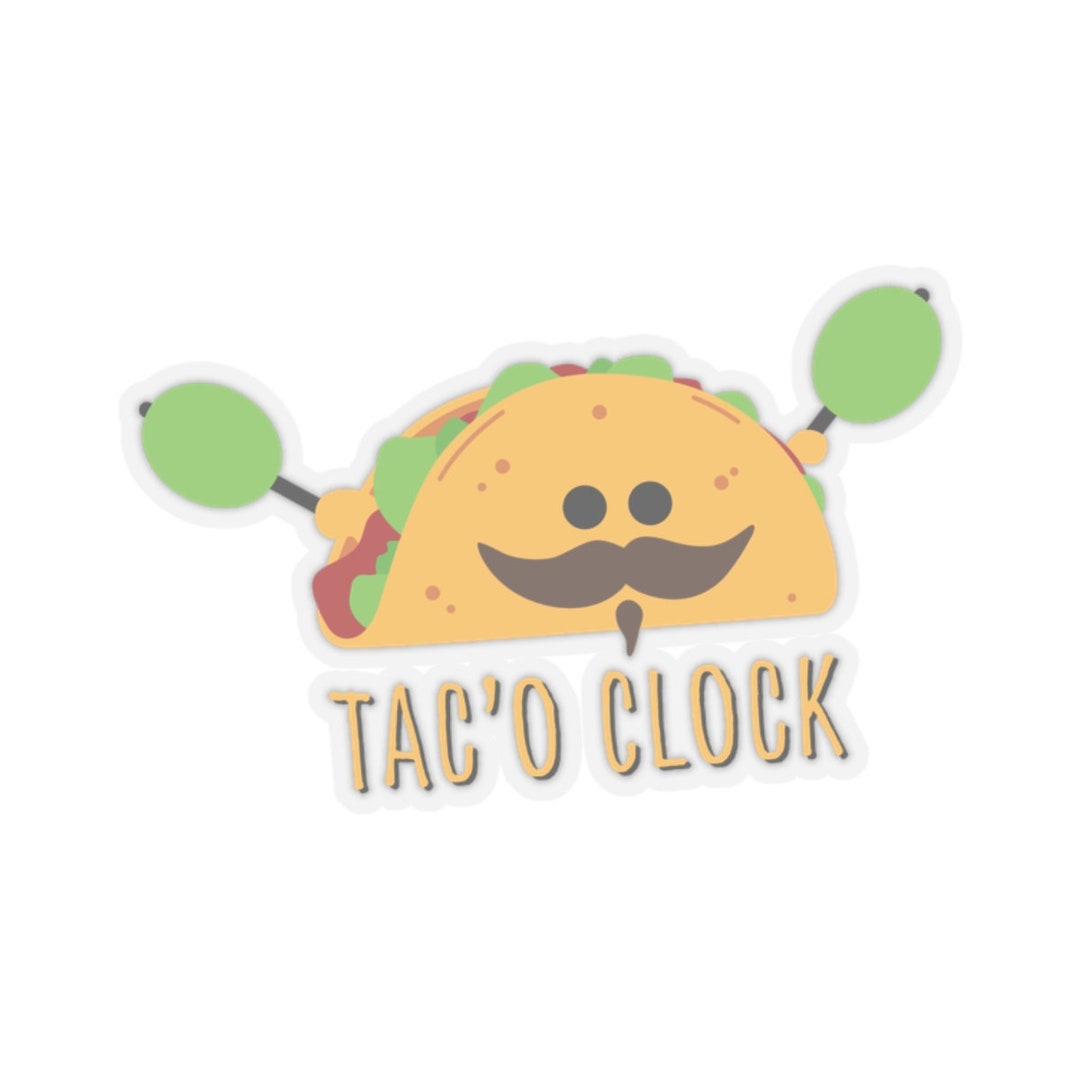 Taco-clock Kiss-cut Stickers Gift Personalized - Etsy
