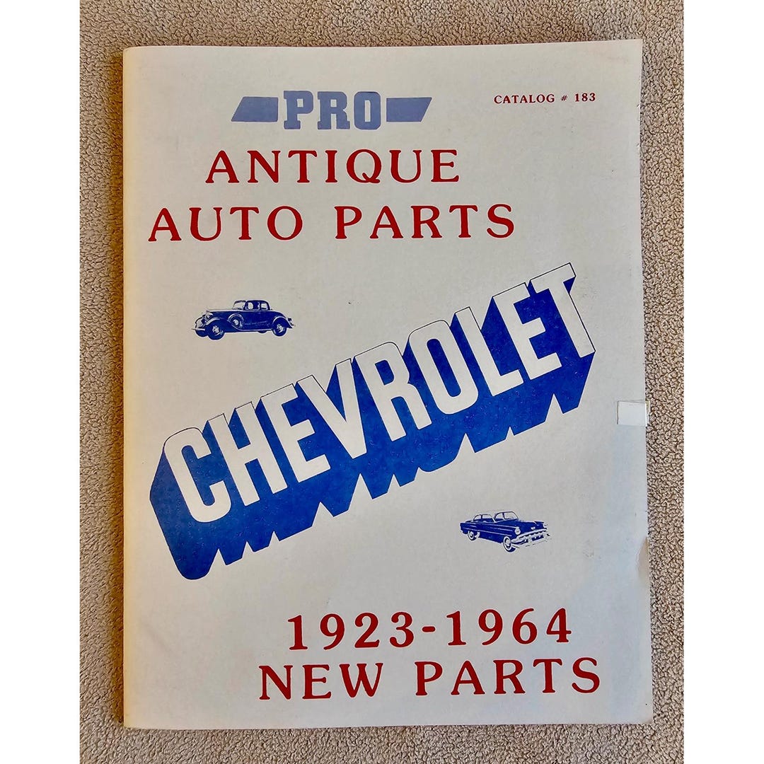 Chevrolet 1923-1964 Pro Antique Auto Parts Catalog # 183 Vintage - Etsy