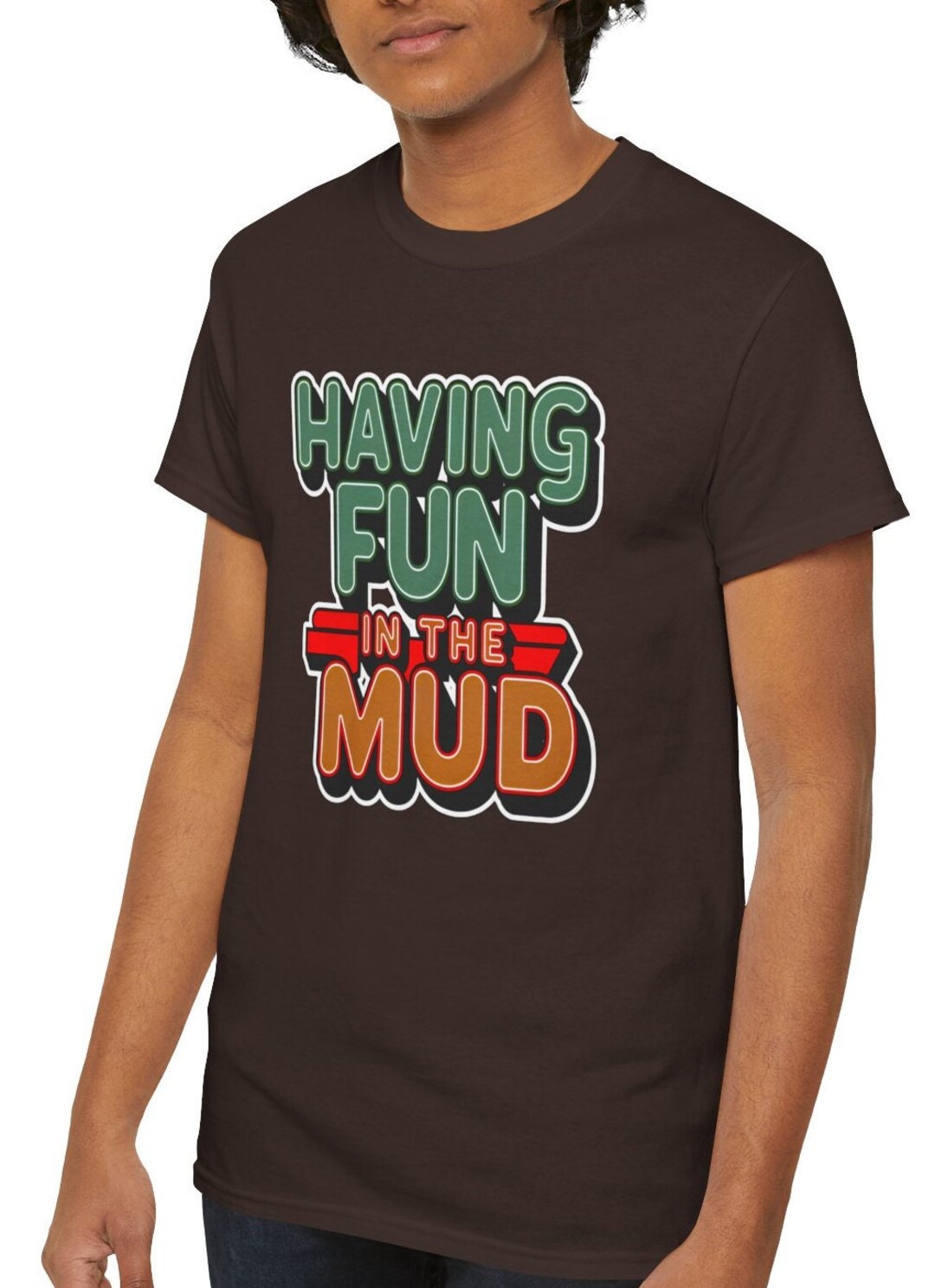 Mud Madness T-shirt: Fun Outdoor Adventure Tee - Etsy