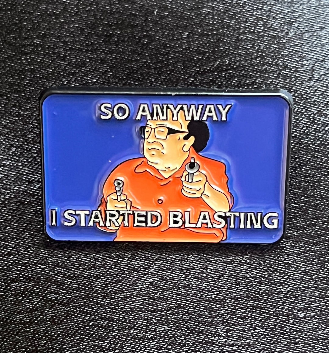 Its Always Sunny in Philadelphia Frank Reynolds so I Started Blasting Funny Enamel Pin / Badge ...