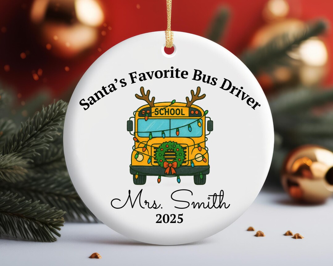 Personalized School Bus Driver Ornament, Santa's Favorite Bus Driver ...