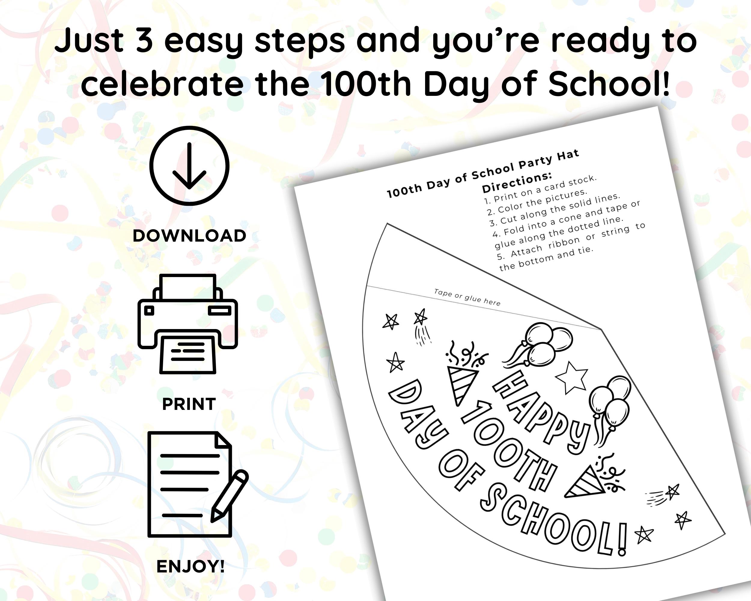 100th Day of School Party Hat, 100 Days of School, 100th Celebration ...