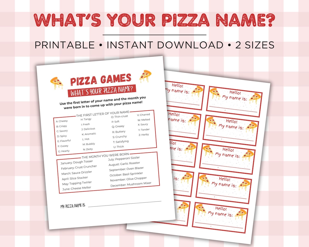 What's Your Pizza Name, What's Your Name Game, Pizza Name Generator ...