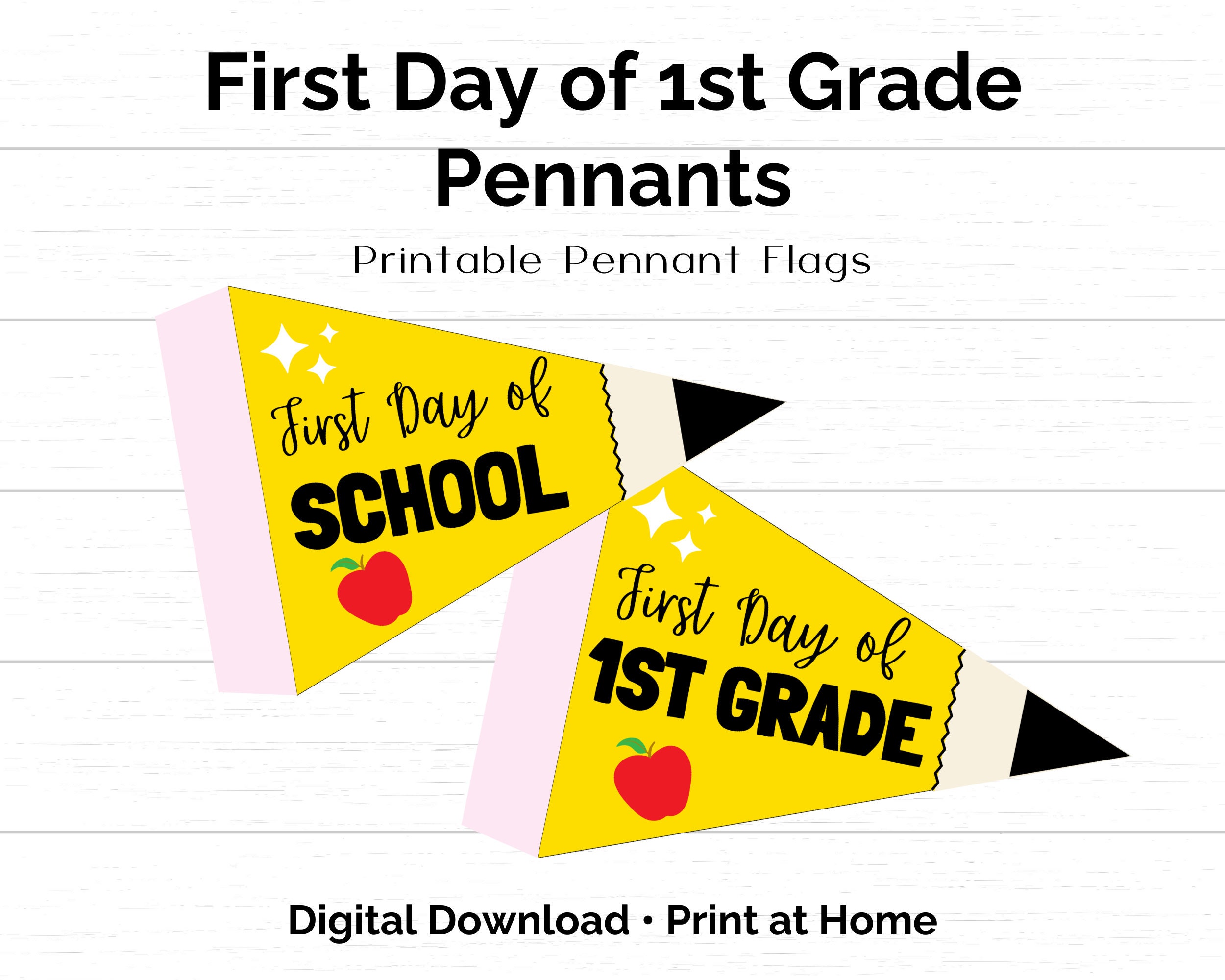 First Day of 1st Grade Pennant Flags, Printable Back to School Flags ...