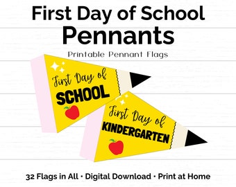 First and Last Day of School Flags, Printable Back to School Pennant ...