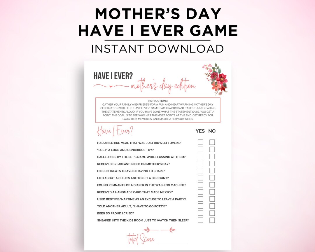 Mother's Day Have I Ever Game, Have You Ever Game, Has Mom Ever Game ...