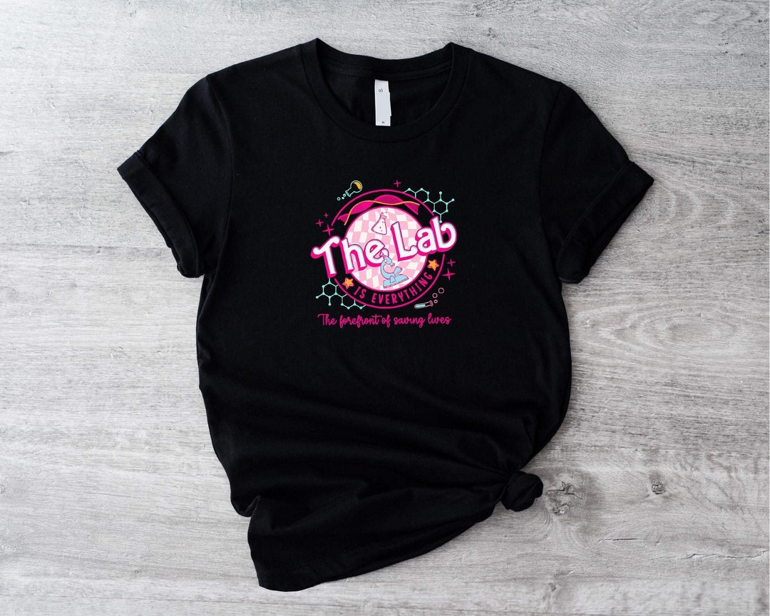 The Lab is Everything T-shirt, the Forefront of Saving Lives Shirt, Medical Lab Tech Tee ...