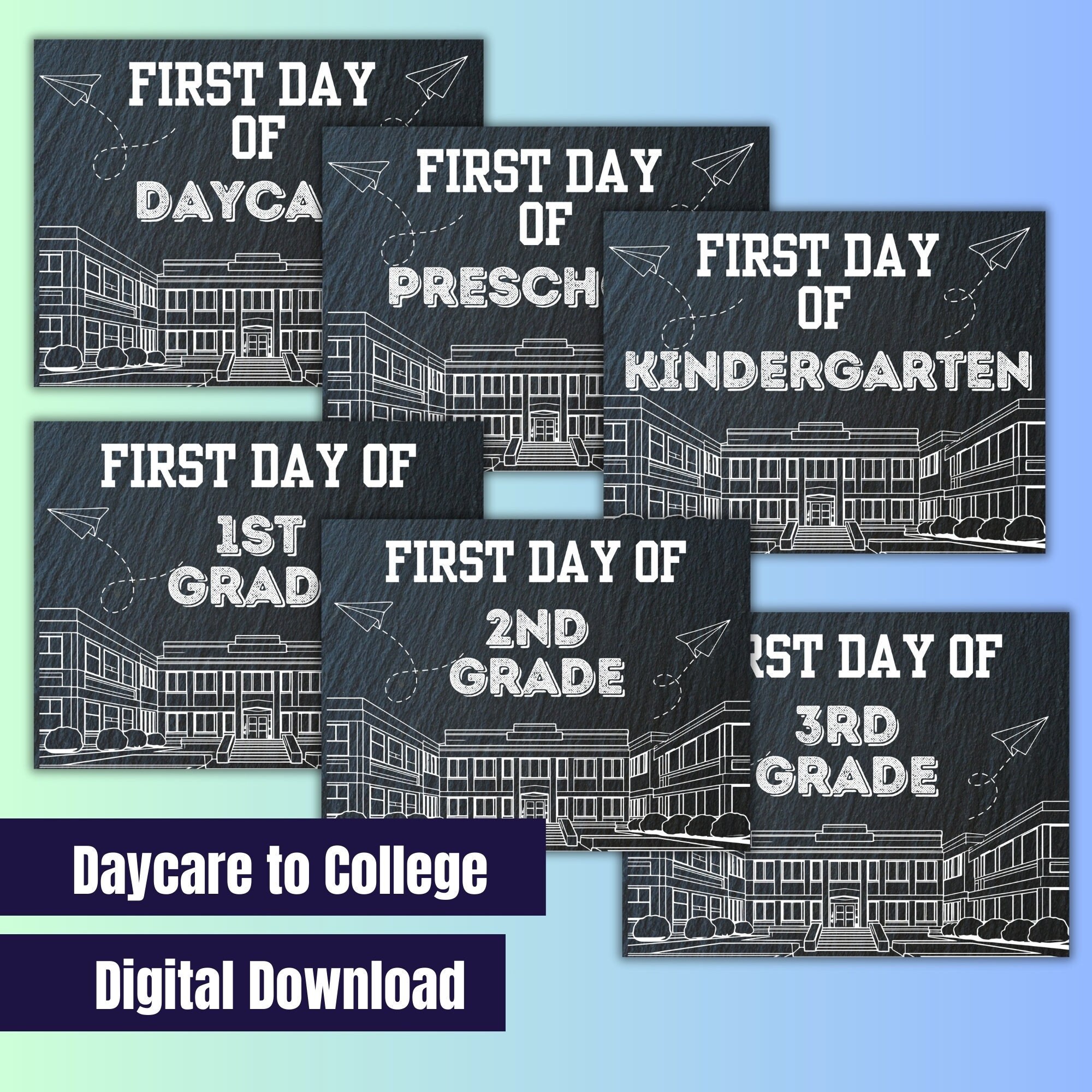 First Day of School Signs, Daycare College, PDF, Instant Download ...