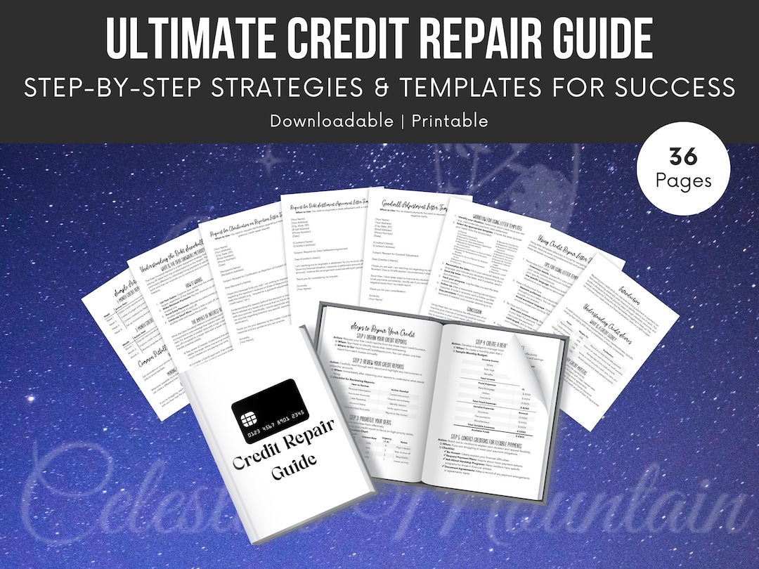 Ultimate Credit Repair Guide: Step-by-step Strategies & Templates for ...