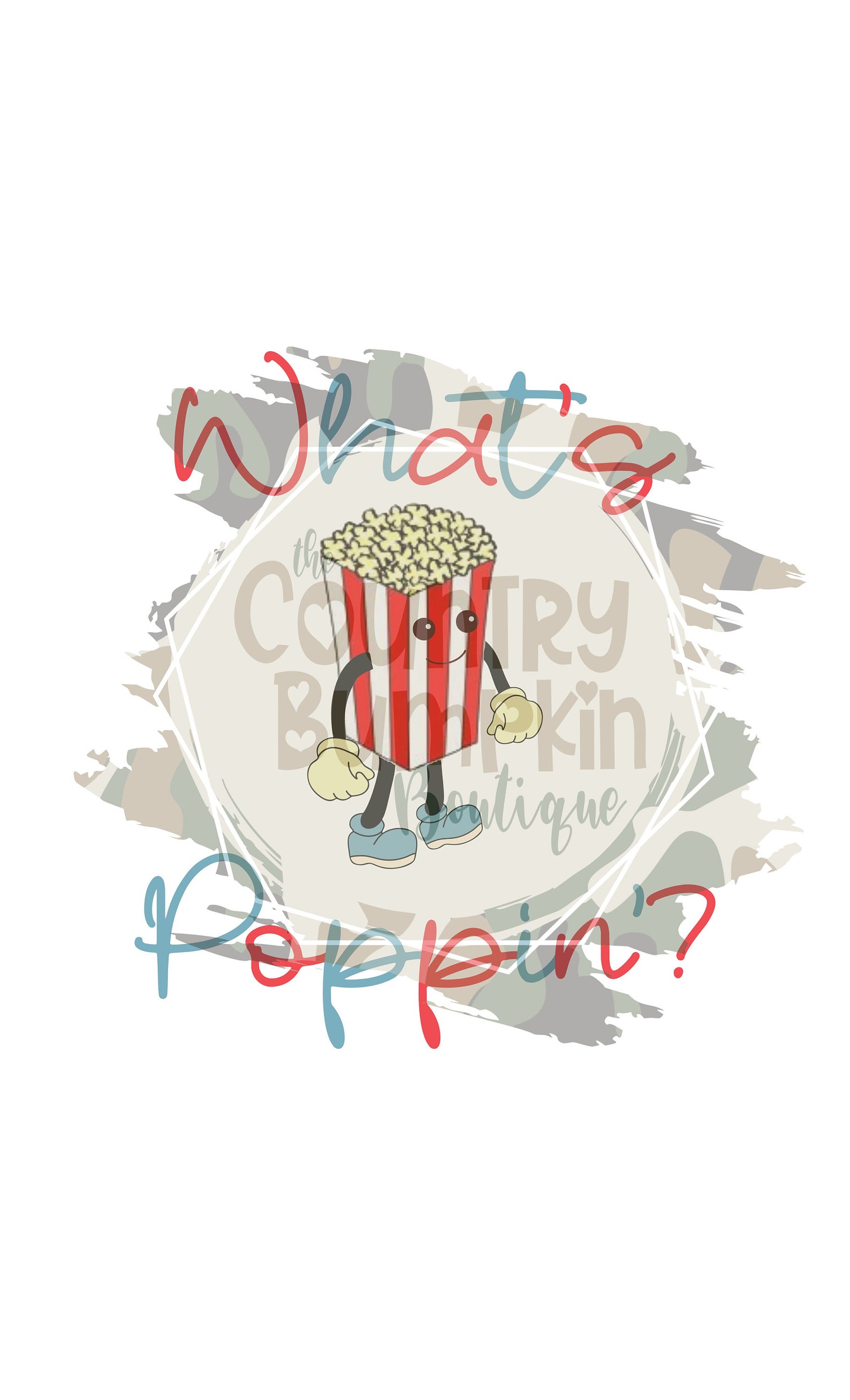 Whats Poppin PNG Sublimation Instant Digital Design - Etsy Canada