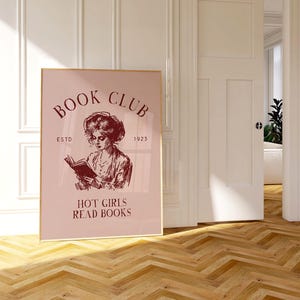 Book Club Print: Hot Girls Read Books Poster (digital Download) - Etsy