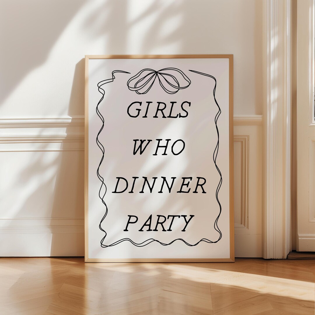 Girls Who Dinner Party Poster Vintage Food Poster Trendy Kitchen Decor ...
