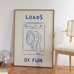 Loads of Fun Poster Funny Laundry Print Laundry Room Decor Cute Quote ...