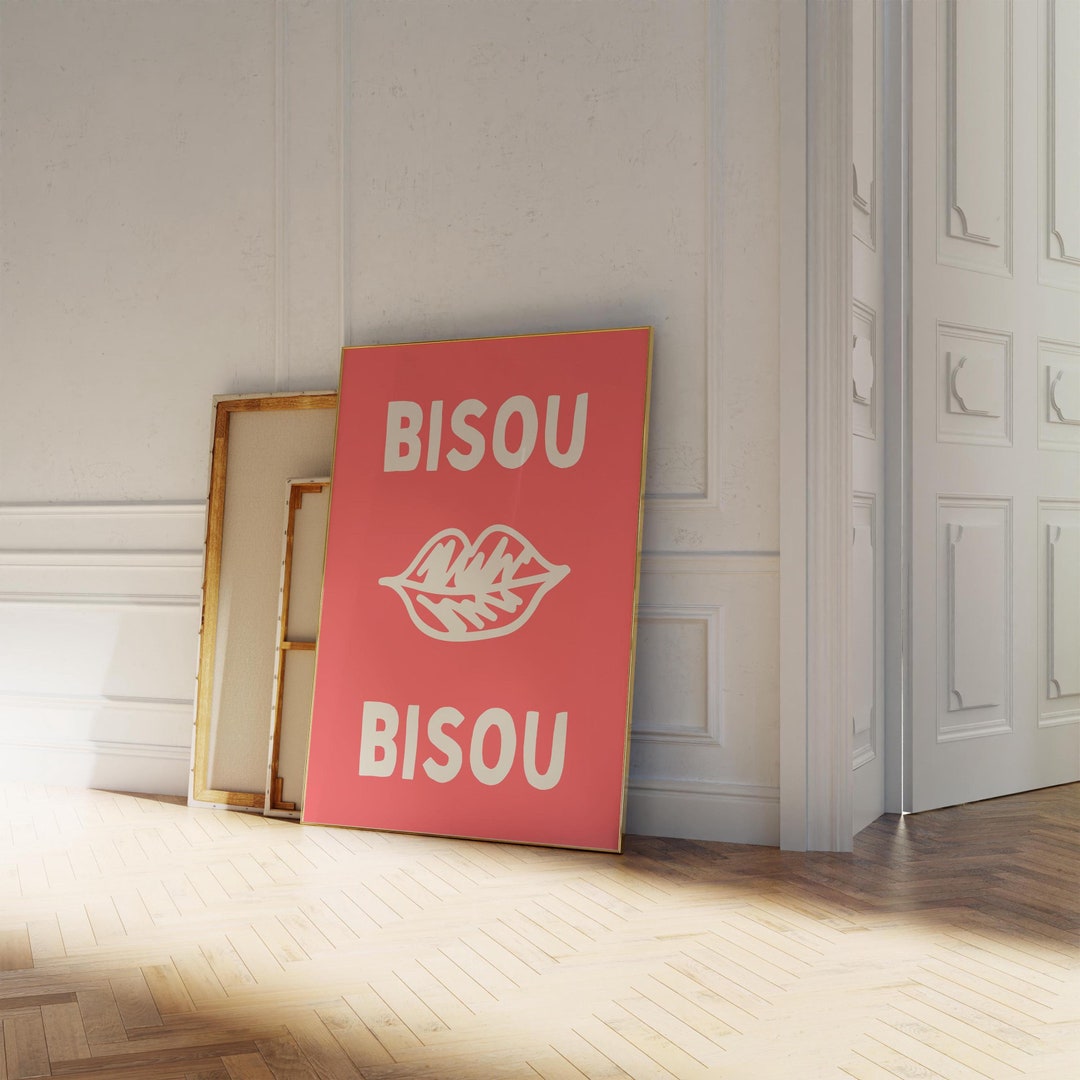 Bisou Bisou Poster Trendy Wall Art French Poster Retro Print Cute Quote Print Love Poster ...