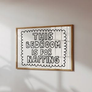 This Bedroom is for Napping Print: Handwritten Bedroom Wall Art ...