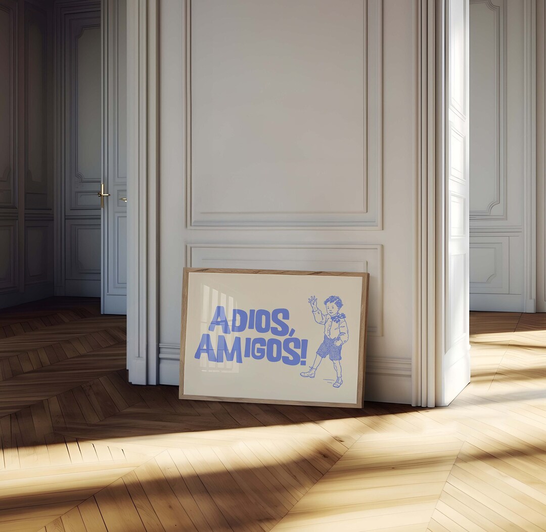 Adios Amigos Print Vintage Poster Trendy Horizontal Print Spanish Wall ...