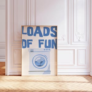 Loads of Fun Poster Funny Laundry Print Laundry Room Decor Cute Quote ...