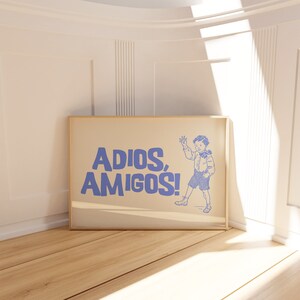 Adios Amigos Print Vintage Poster Trendy Horizontal Print Spanish Wall ...