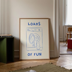 Funny Laundry Room Print: Loads of Fun Washing Machine Wall Art ...
