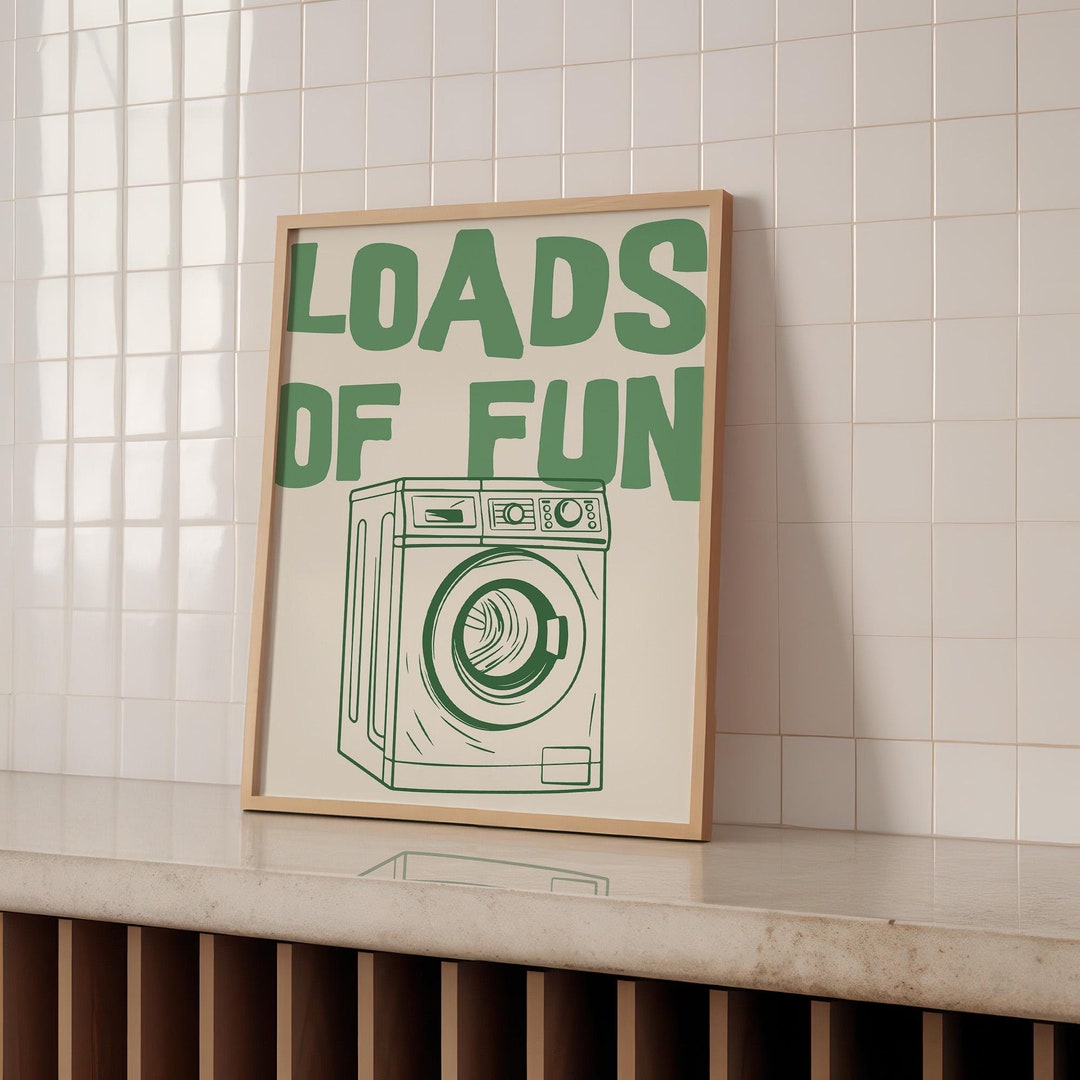 Funny Laundry Room Poster – Minimalist Wall Art With Cute Quote, Loads ...