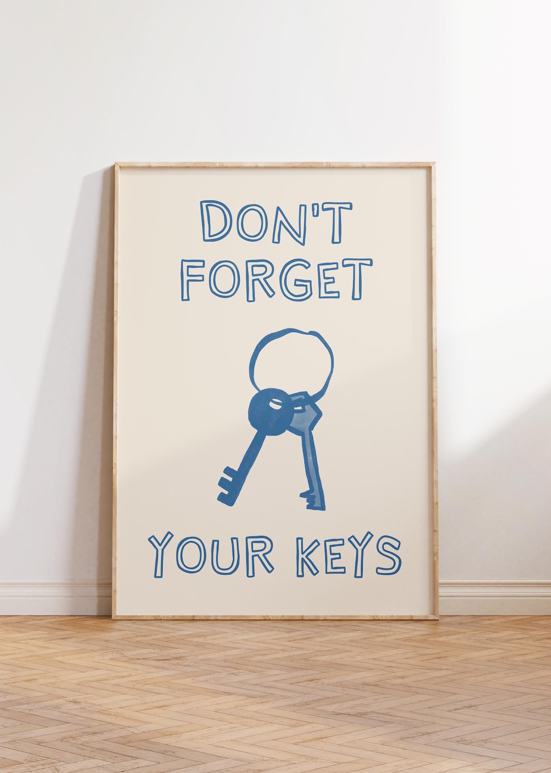 Funny Keys Reminder Poster - Minimalist Blue Entryway Poster - Don't ...