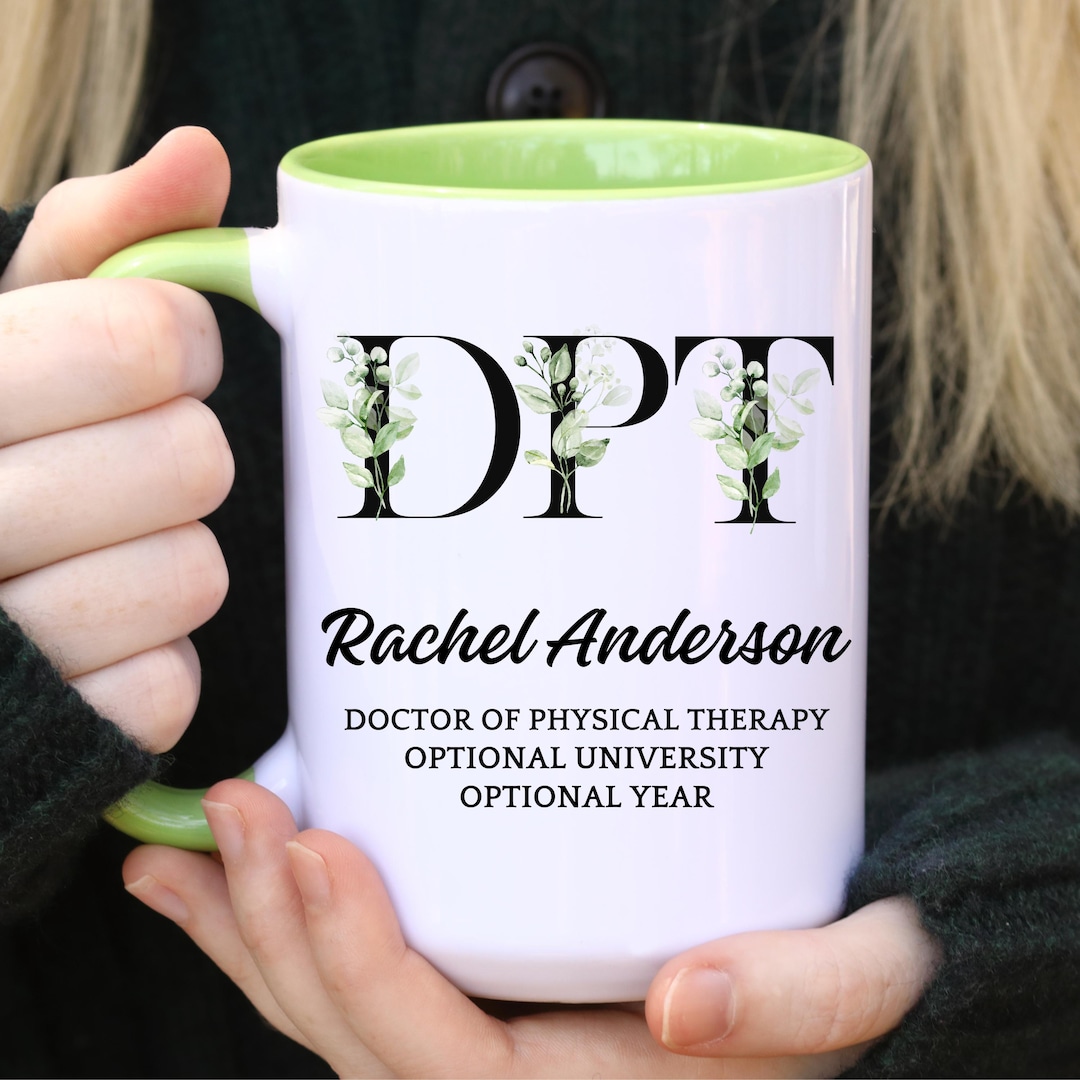 Doctor of Physical Therapy Gift Mug, DPT Mug, DPT Graduation Gift ...