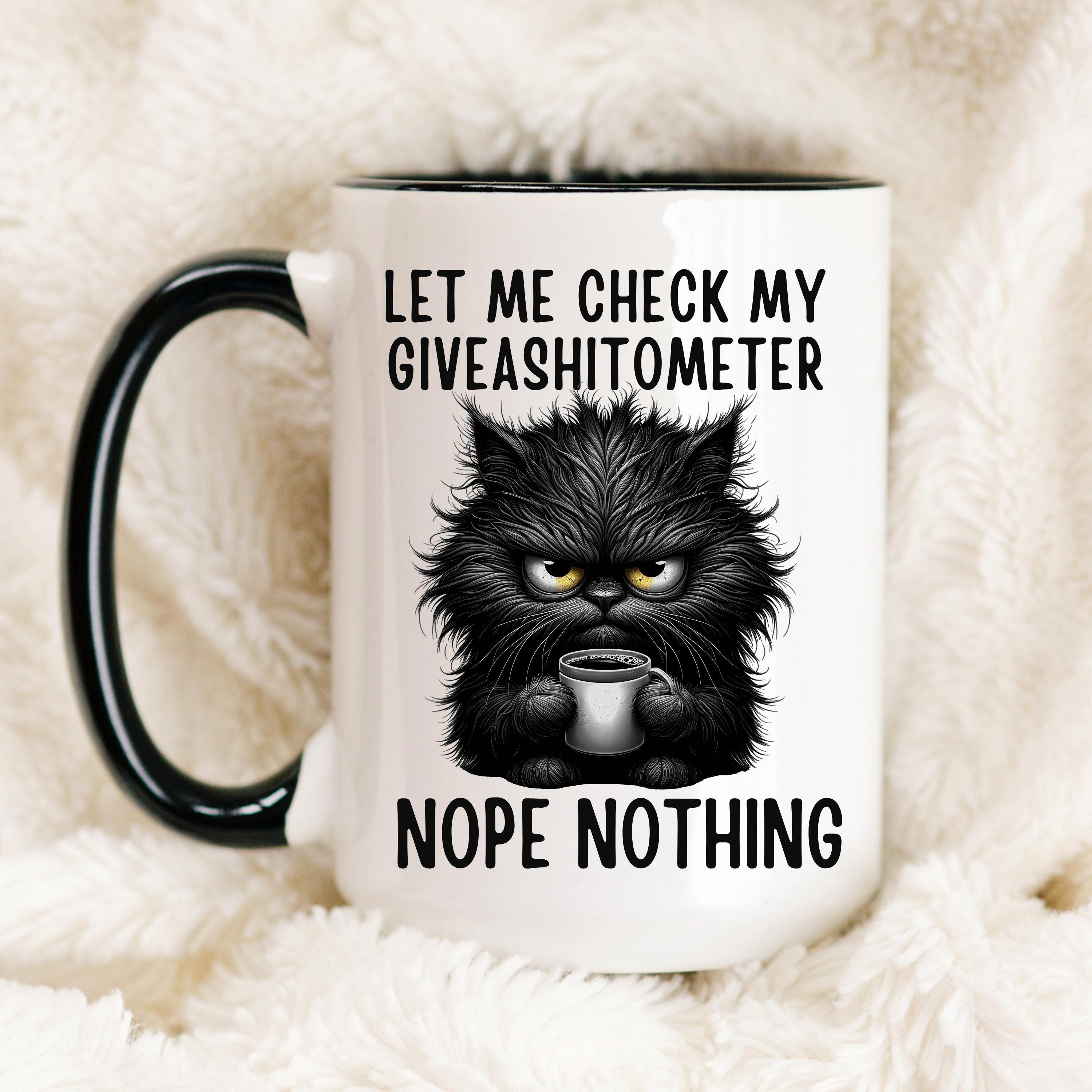 Let Me Check My Giveashitometer Nope Nothing, Christmas Gift Mug, Funny ...