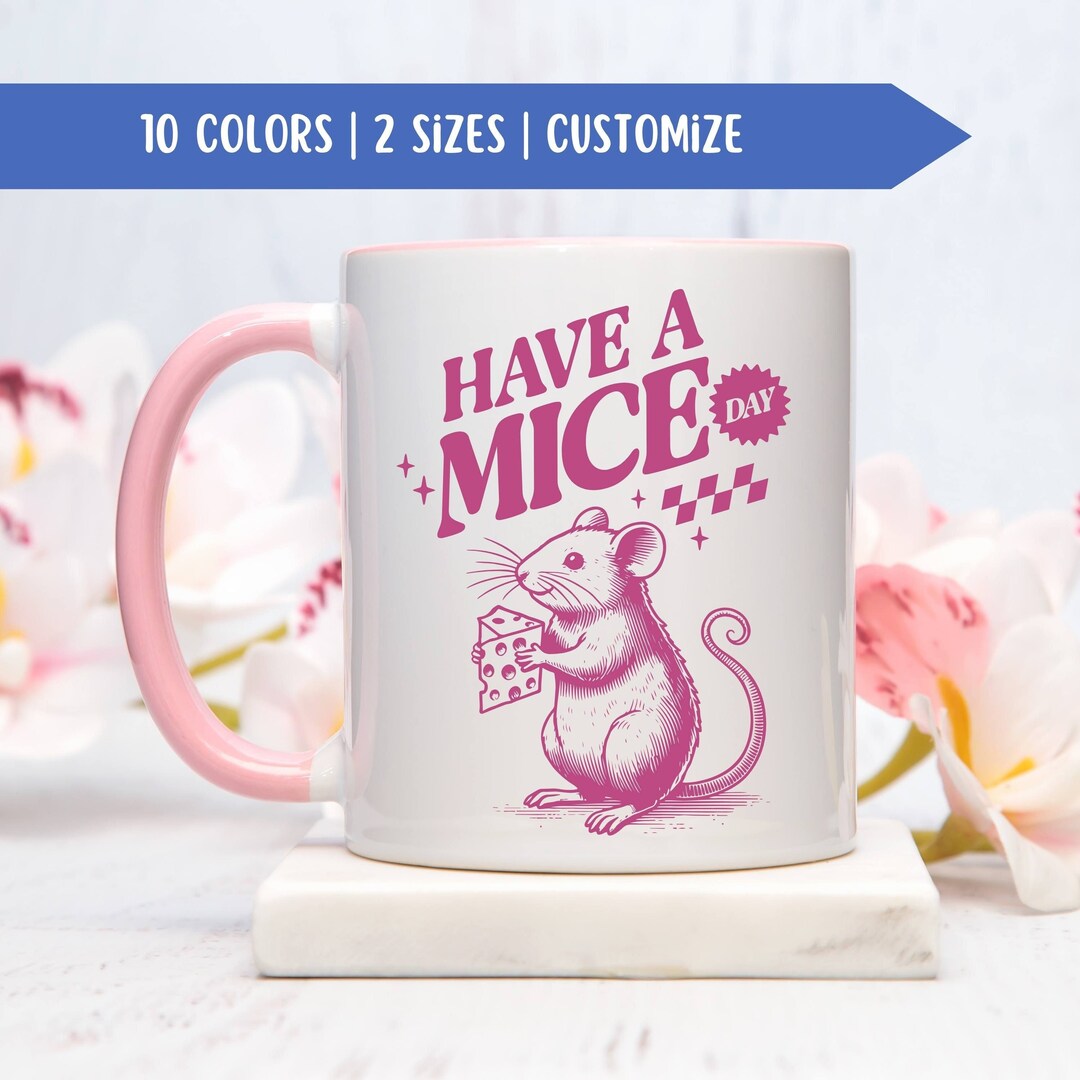 Retro Have A MICE Day Funny Mouse Design Coffee Mug, Funny Gifts, Gift ...