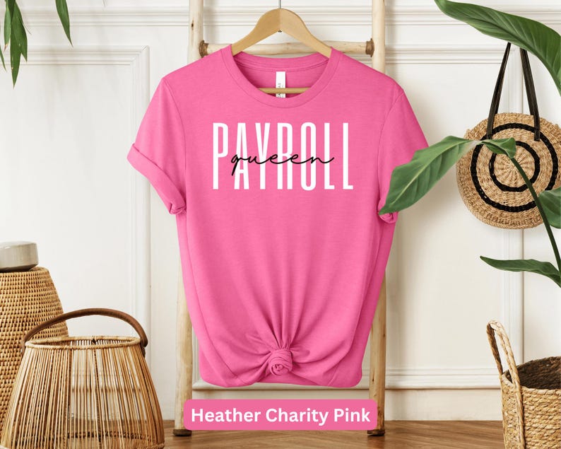 Payroll Queen T-shirt: Finance Apparel, Accountant Gift - Etsy