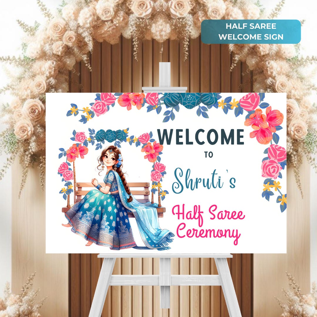 Half Saree Ceremony Welcome Sign, South Indian Puberty Ceremony or Half ...