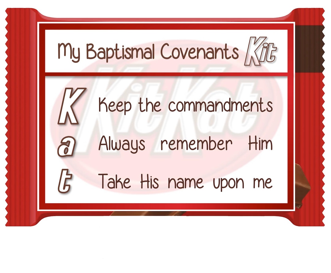 Kit Kat Baptismal Covenants Candy Tag Printable - King Size - Etsy
