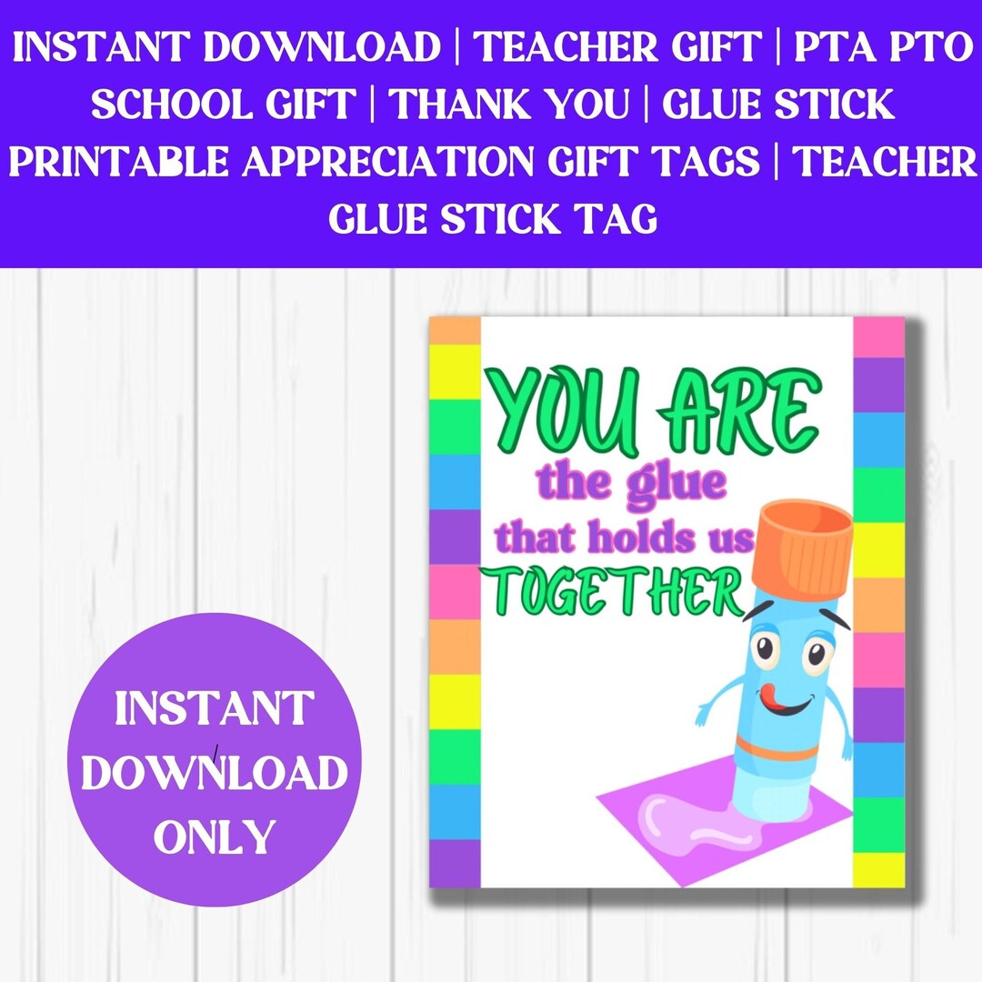 Glue Stick Gift Tag, Teacher Appreciation Tag, Employee Appreciation ...
