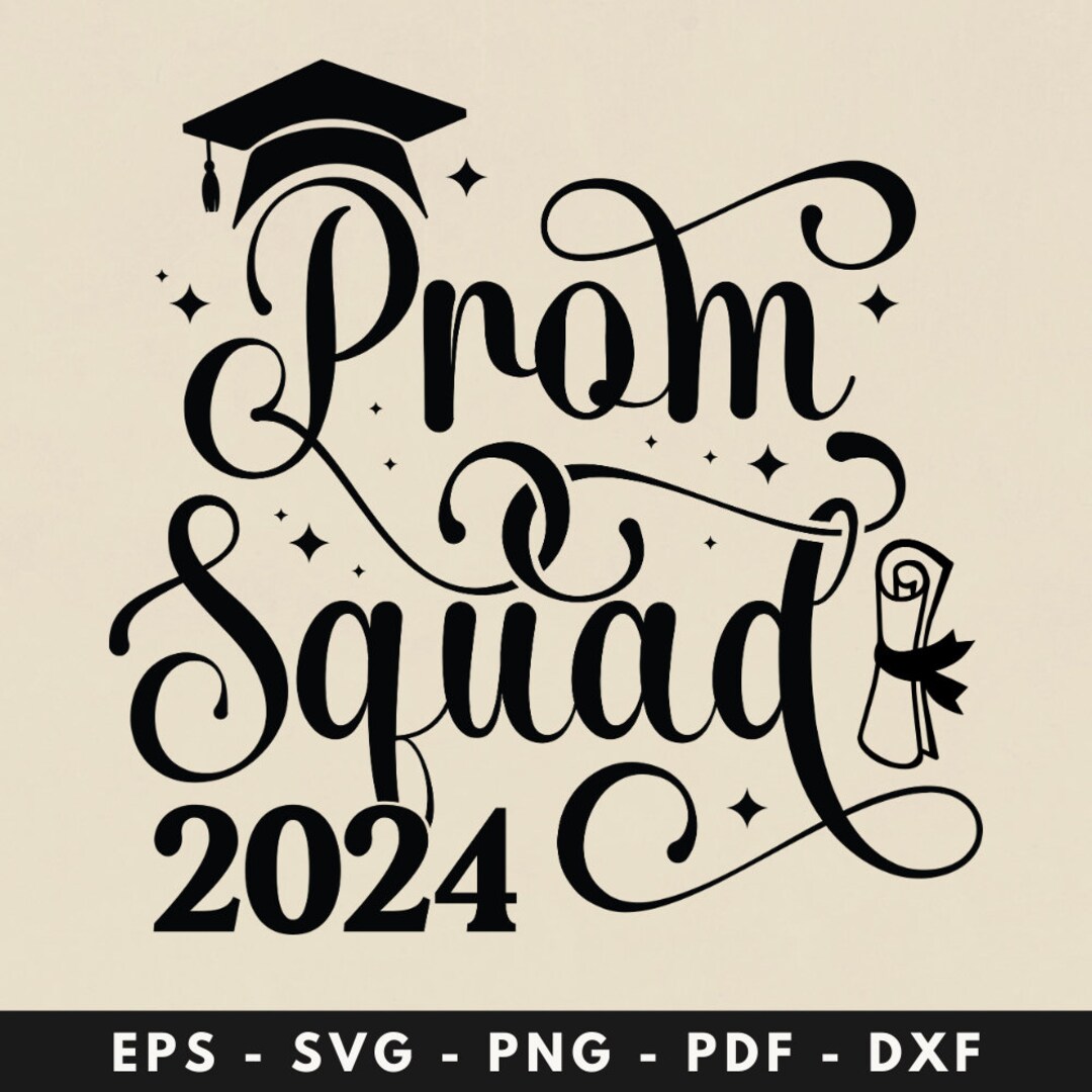 Class of 2024 SVG, 2024 Graduation SVG, Prom SVG, High School Junior ...