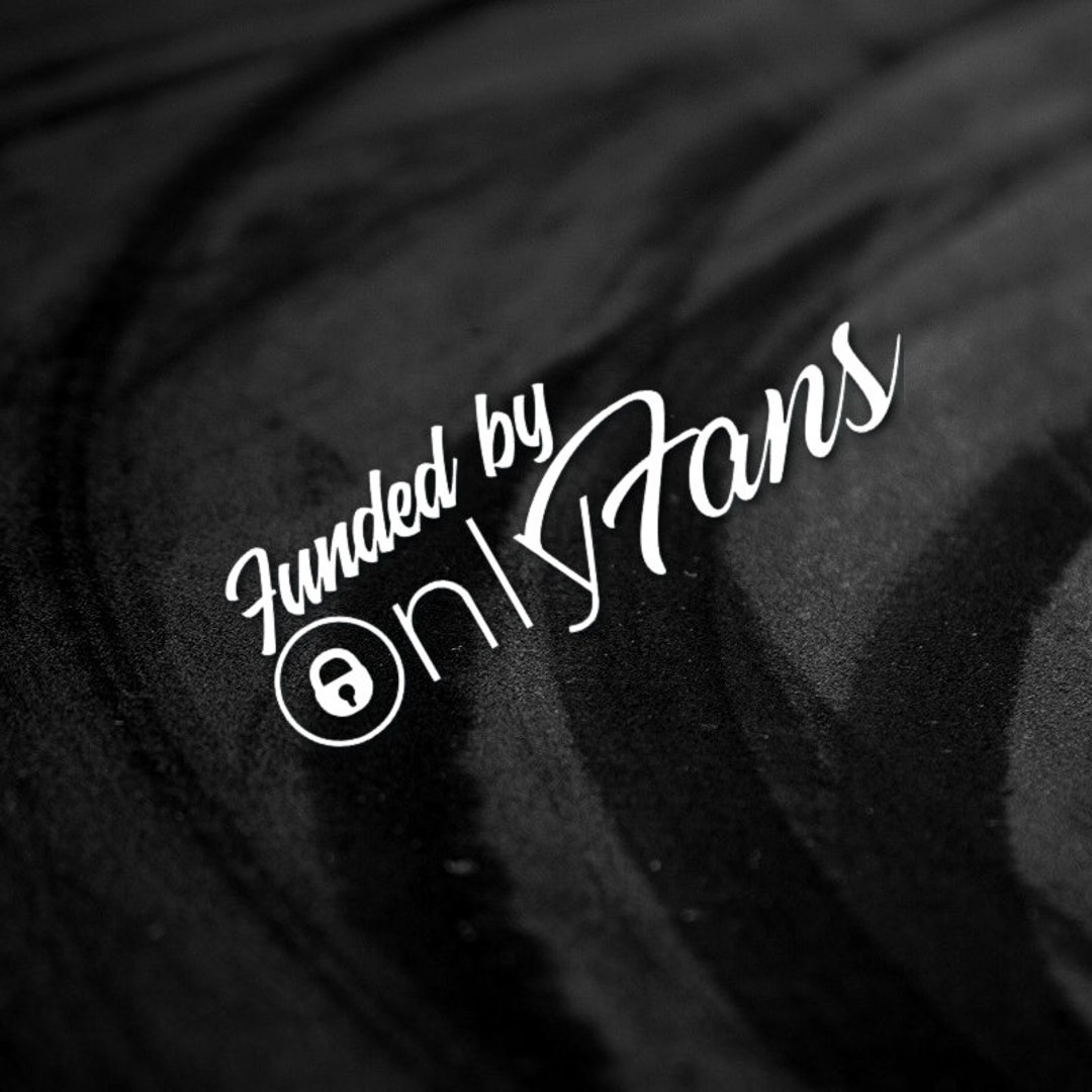 Funded by Onlyfans Car Sticker Decal - Funny Bumper or Window Vinyl Die ...