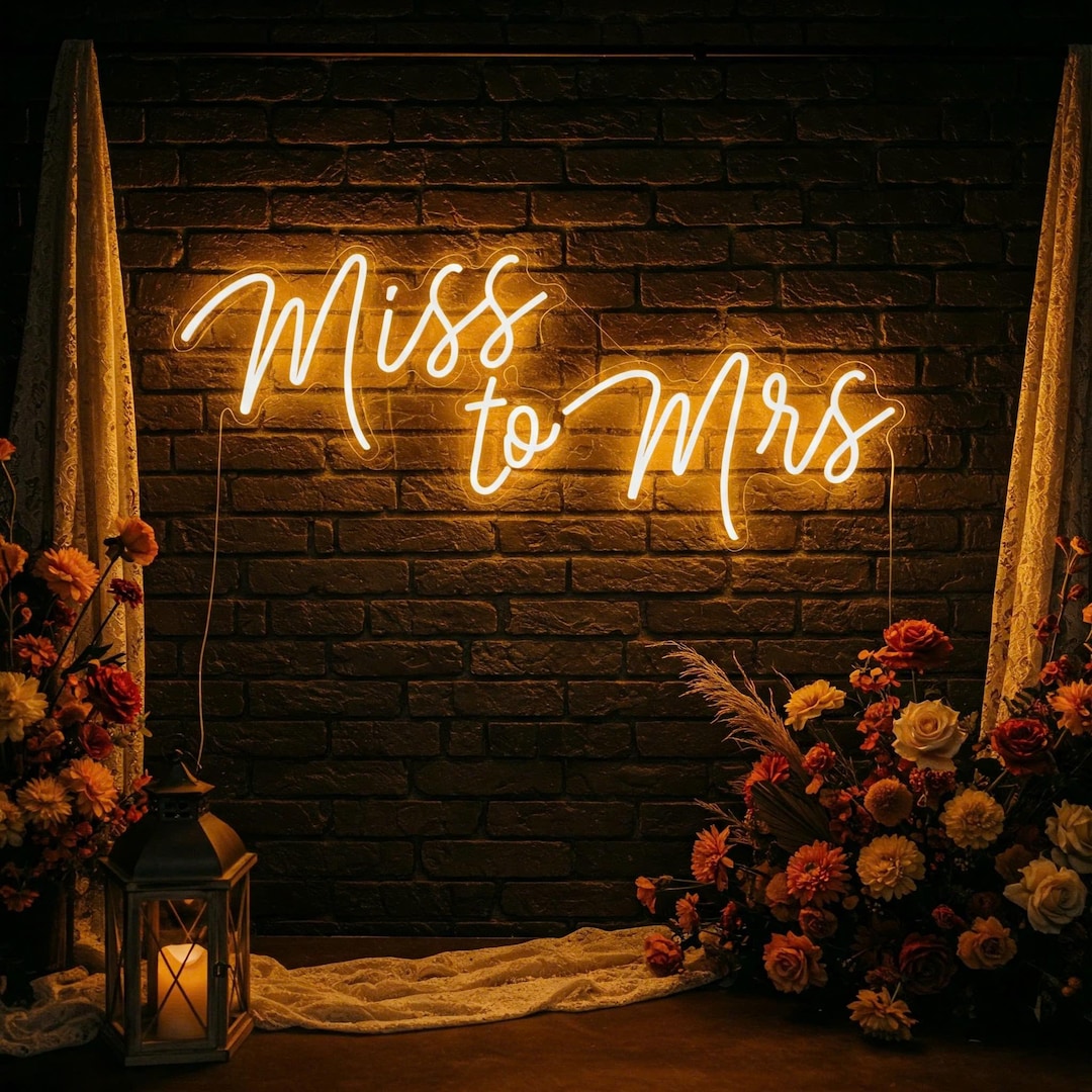Custom Miss to Mrs LED Neon Light, Miss to Mrs Neon Sign, LED Wedding ...