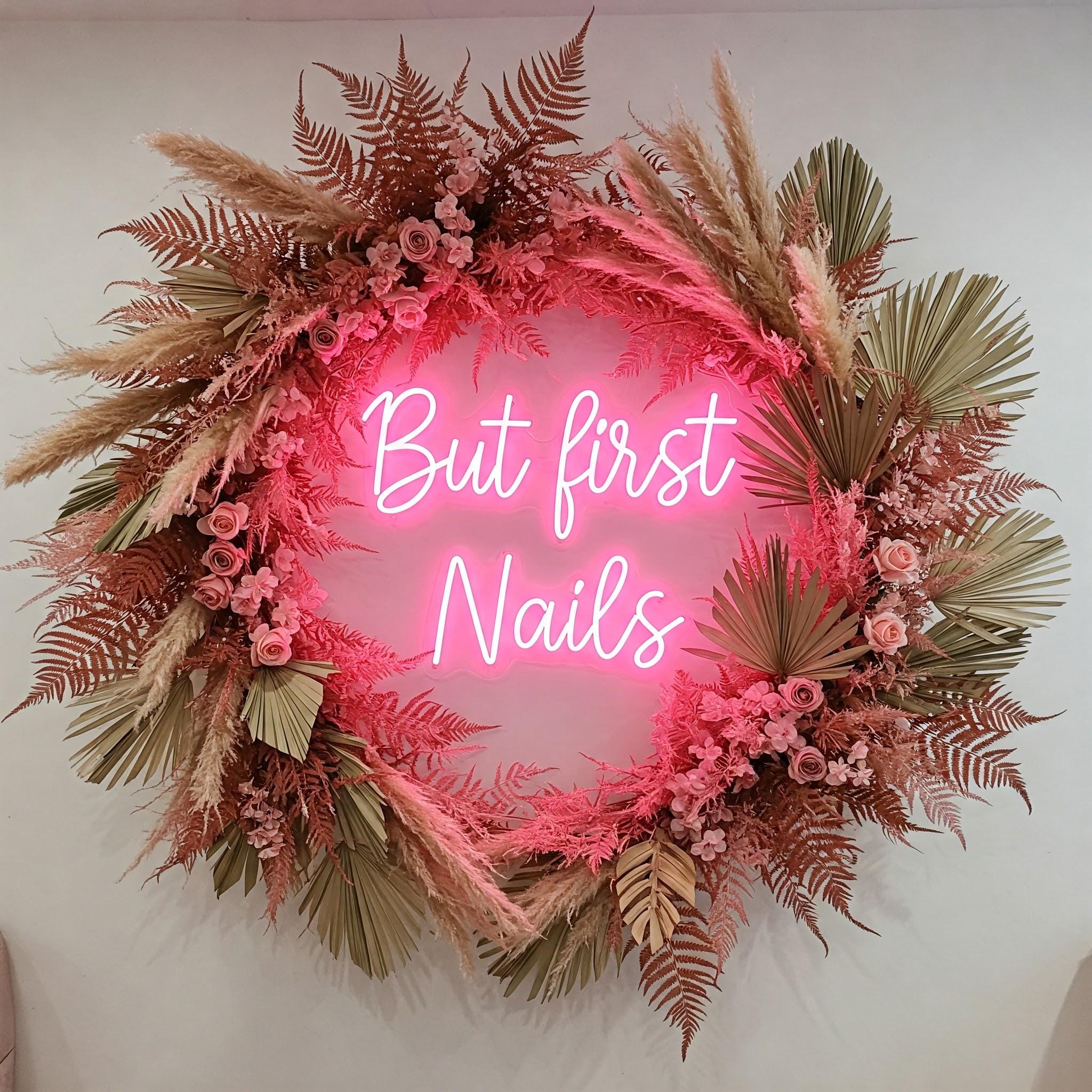 Custom Nail Salon Neon Sign, but First Nails LED Wall Art, Salon LED ...